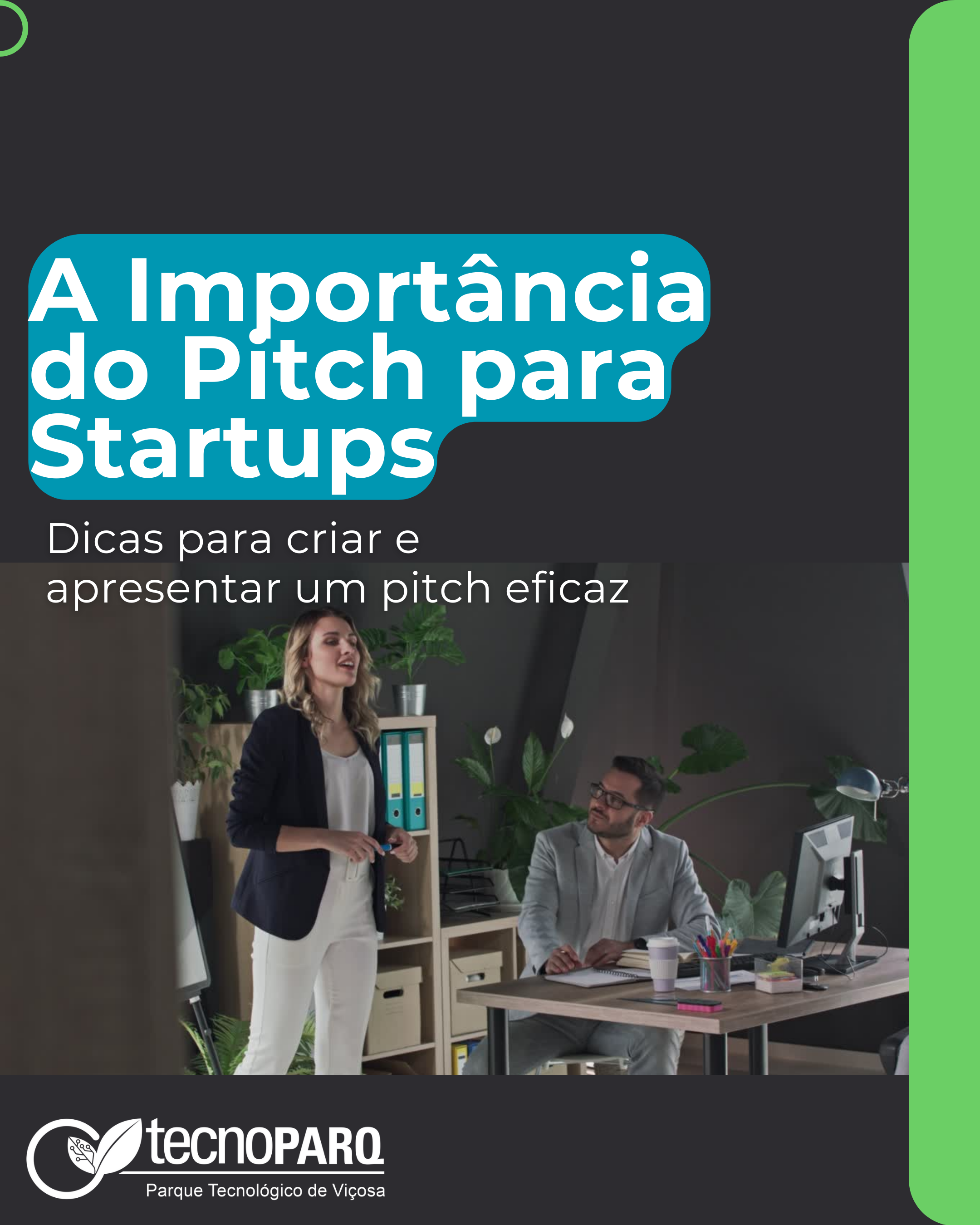 A Importância do Pitch para Startups: Dicas para Criar e Apresentar um ...
