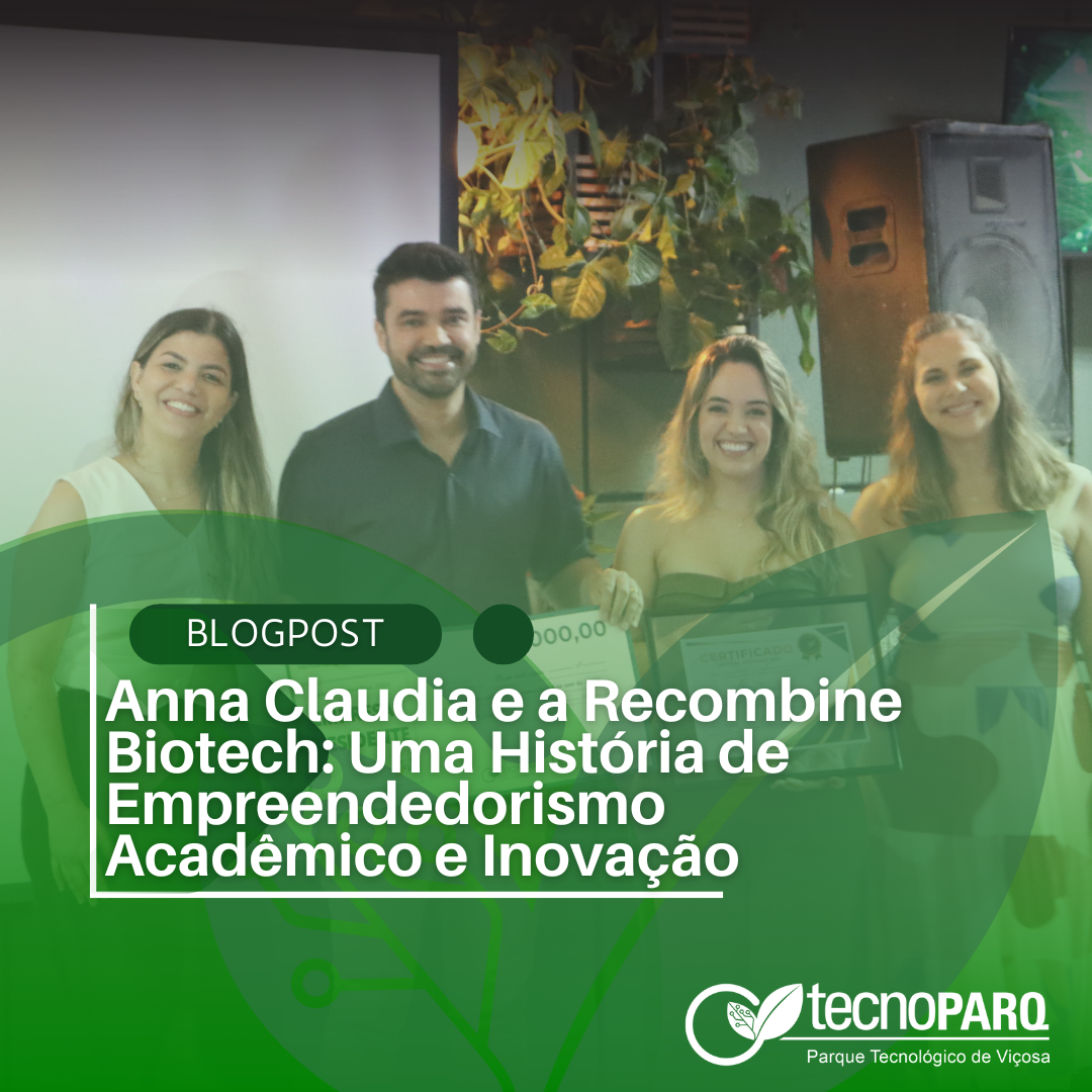 Anna Claudia e a Recombine Biotech: Uma História de Empreendedorismo ...